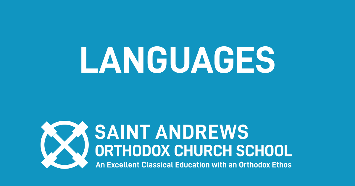 Saint Andrew's Orthodox Church School – Languages
